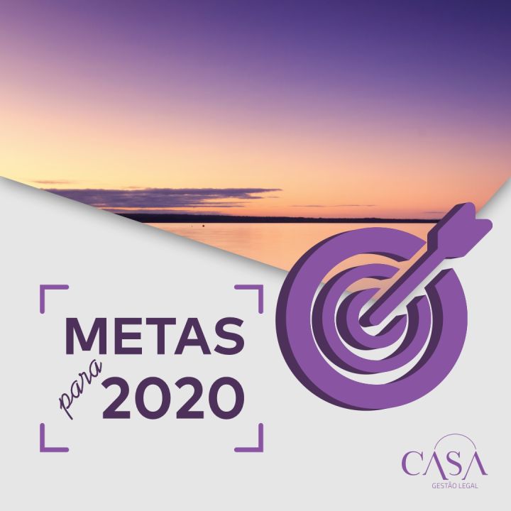 Metas para 2020 – Casa Gestão Legal